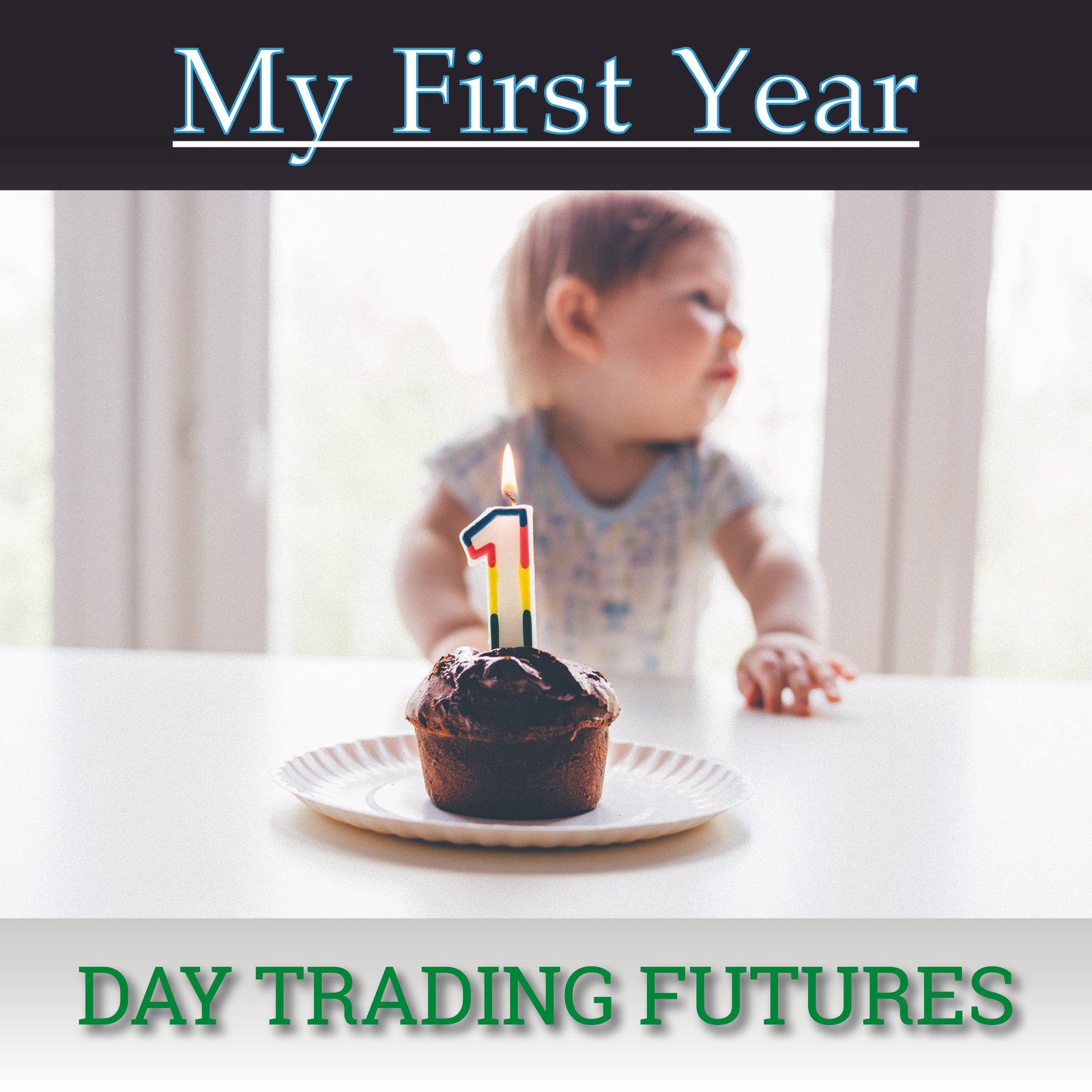 My First Year of Trading - Mv3Trader